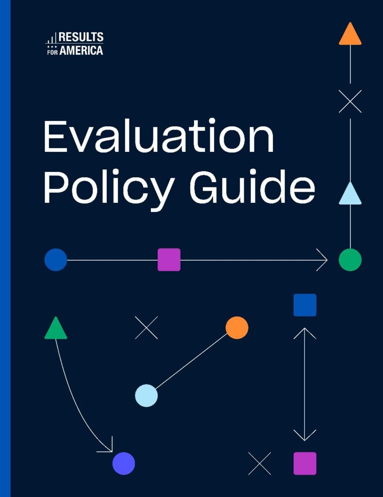 Evaluation Policy Guide - Results for America